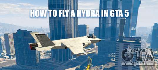 How to fly the Hydra in GTA 5